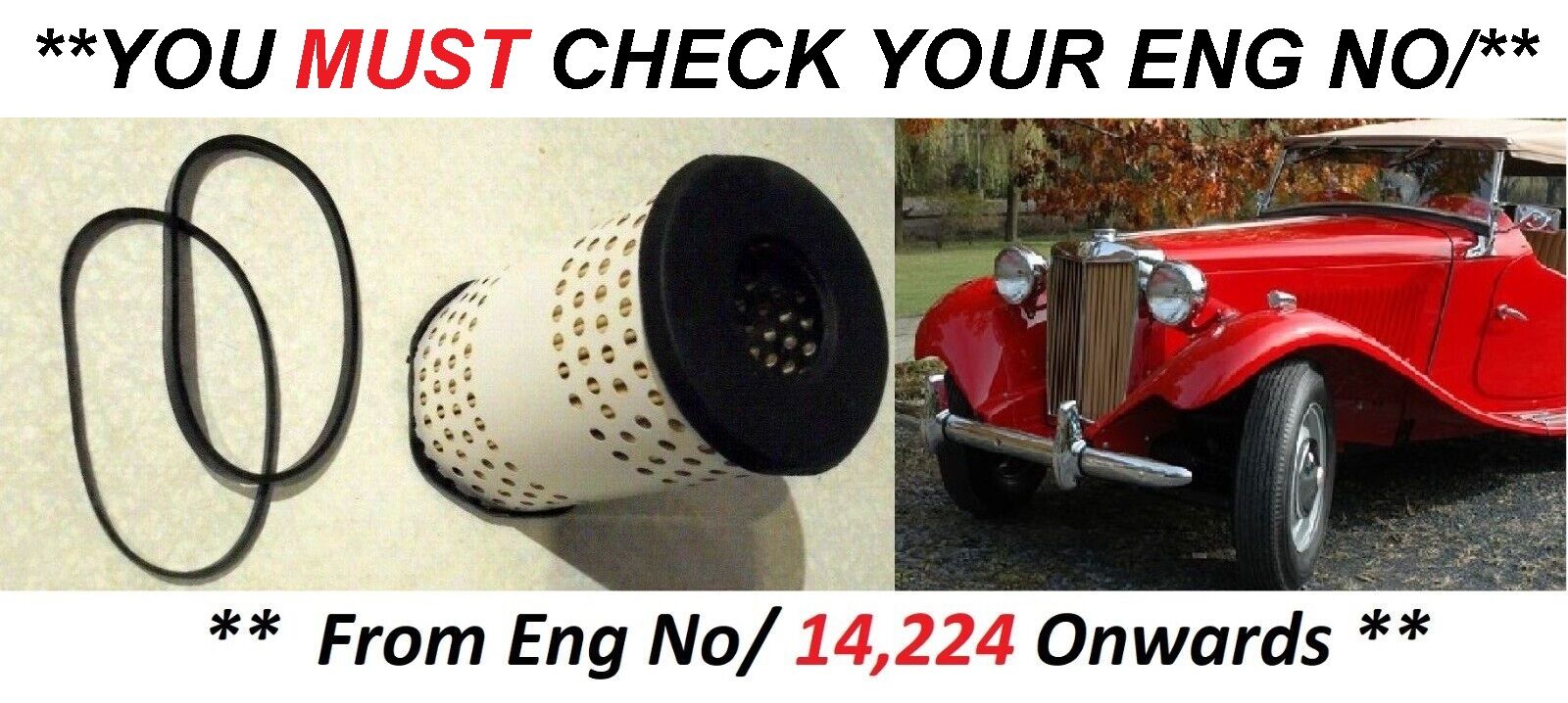 OIL FILTER (MG TD & TF Parts) (** See Eng No/ **) (1950- 55) MGTD MGTF